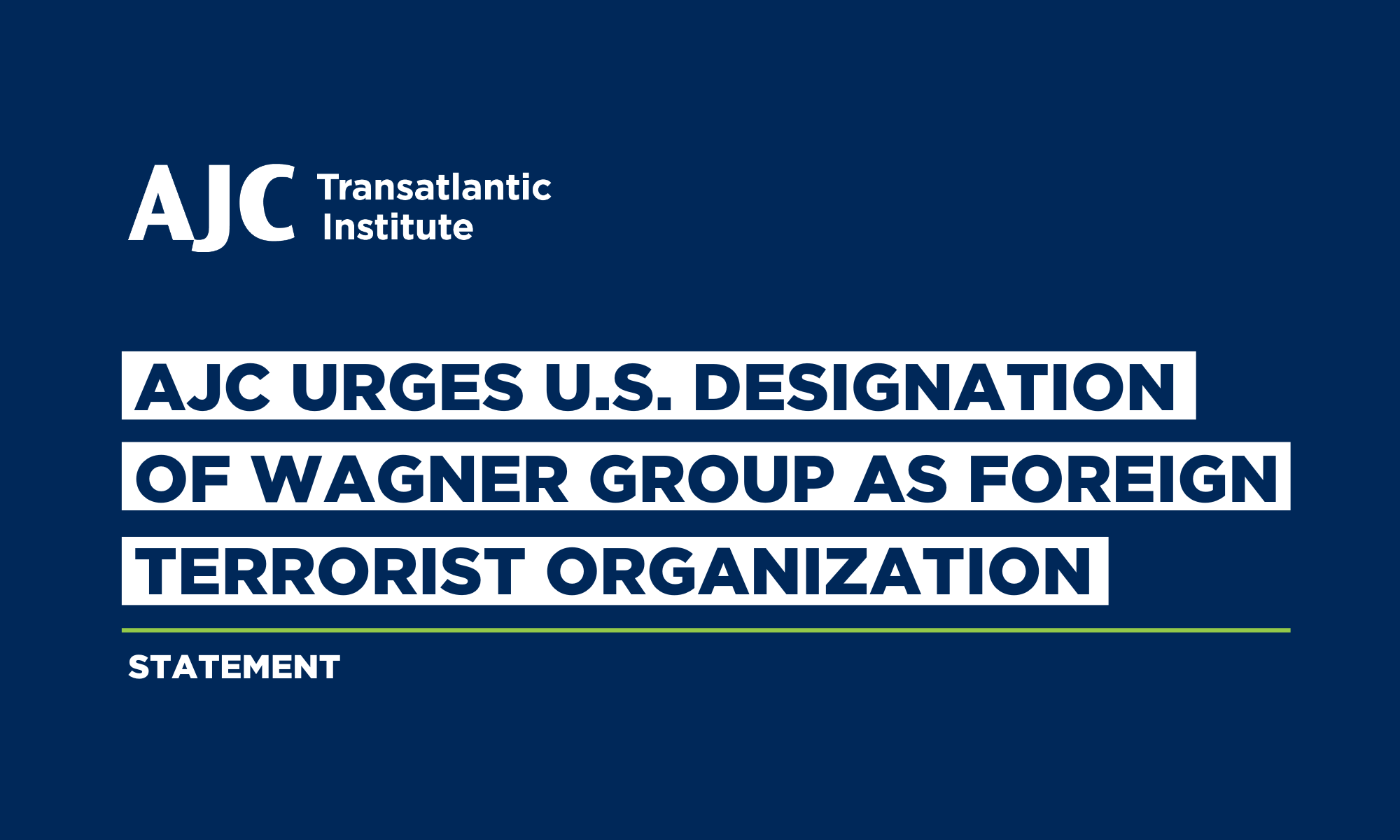 AJC Urges U.S. Designation of Wagner Group as Foreign Terrorist ...